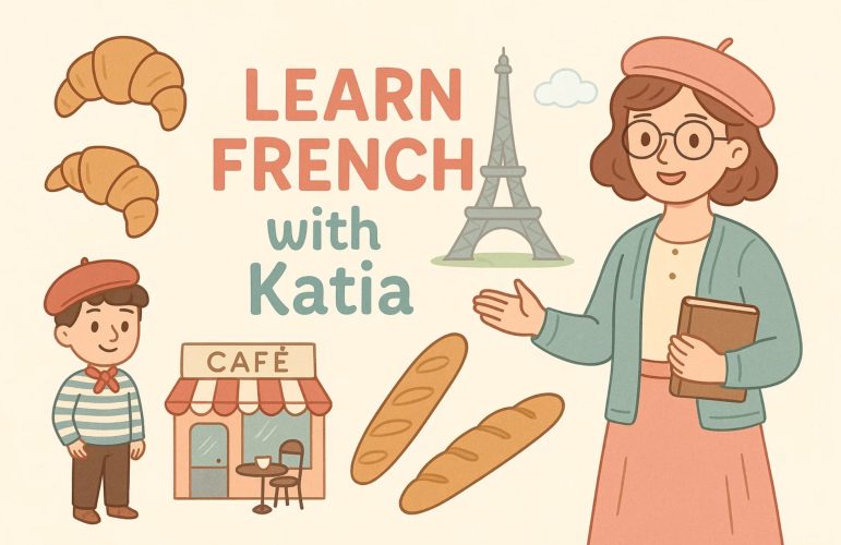 French Grammar Explained: The 10 Rules You Need to Know - Learn With Katia